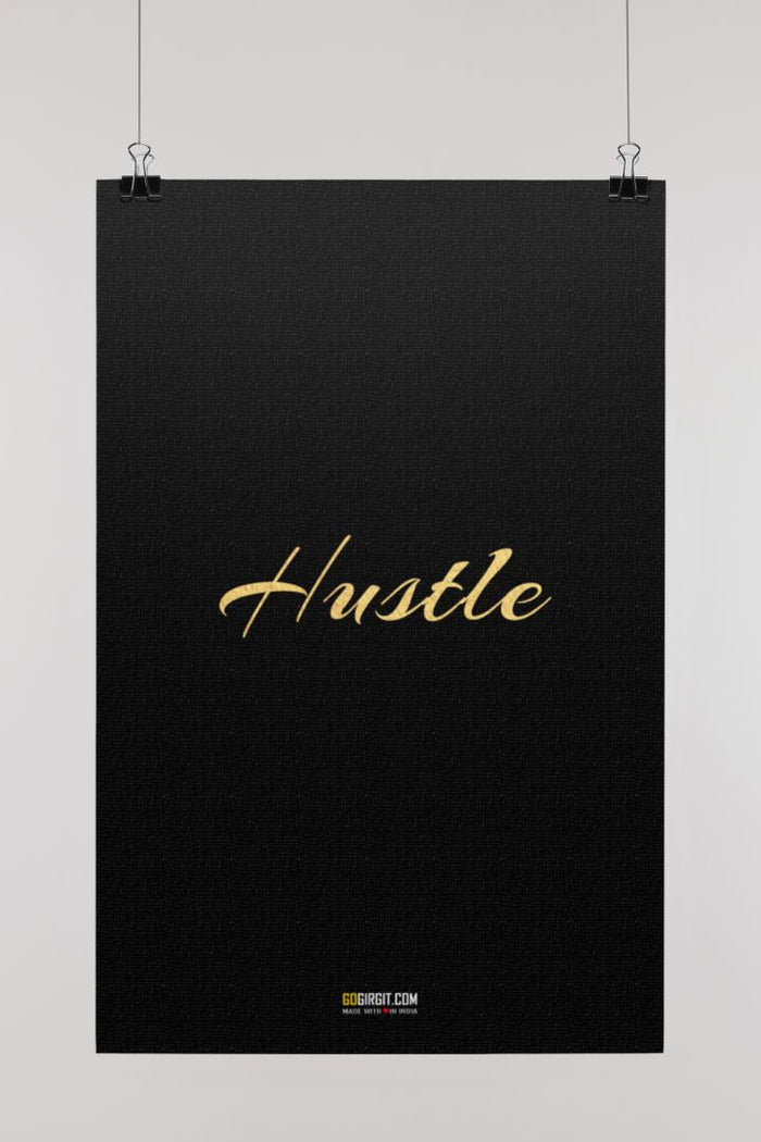 A3 And A4 Size Gogirgit Hustle Poster Or Frame