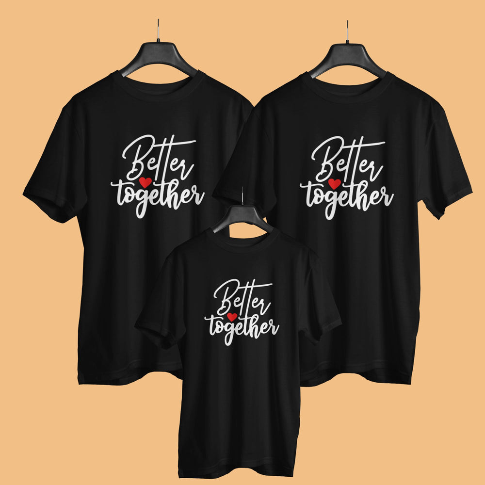 Better Together Matching Family T-Shirts | Personalised | Gogirgit