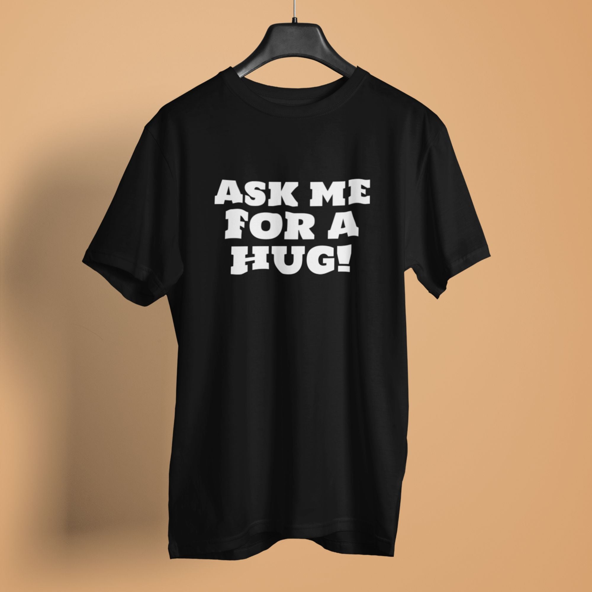 Buy Ask Me For Hug typography 100% cotton printed t-shirts | Gogirgit